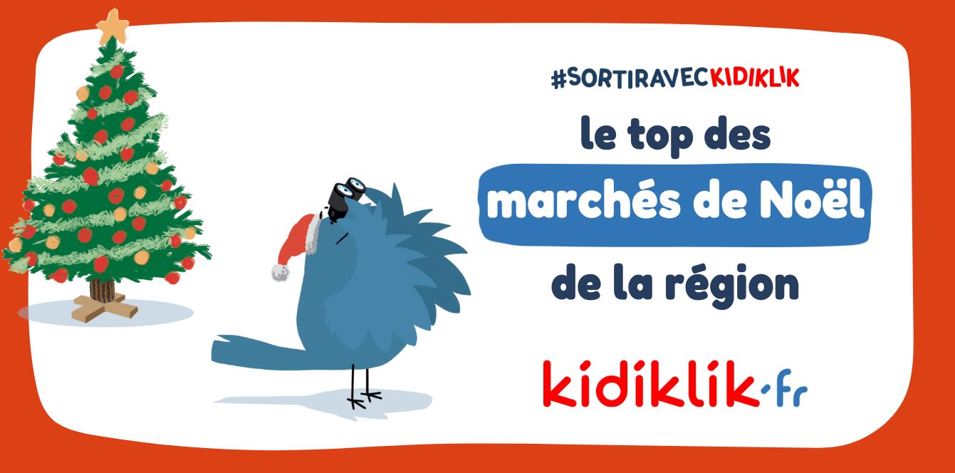 Le top des marchés et animations de Noël en Champagne, dans l'Aisne et les Ardennes | Kidiklik